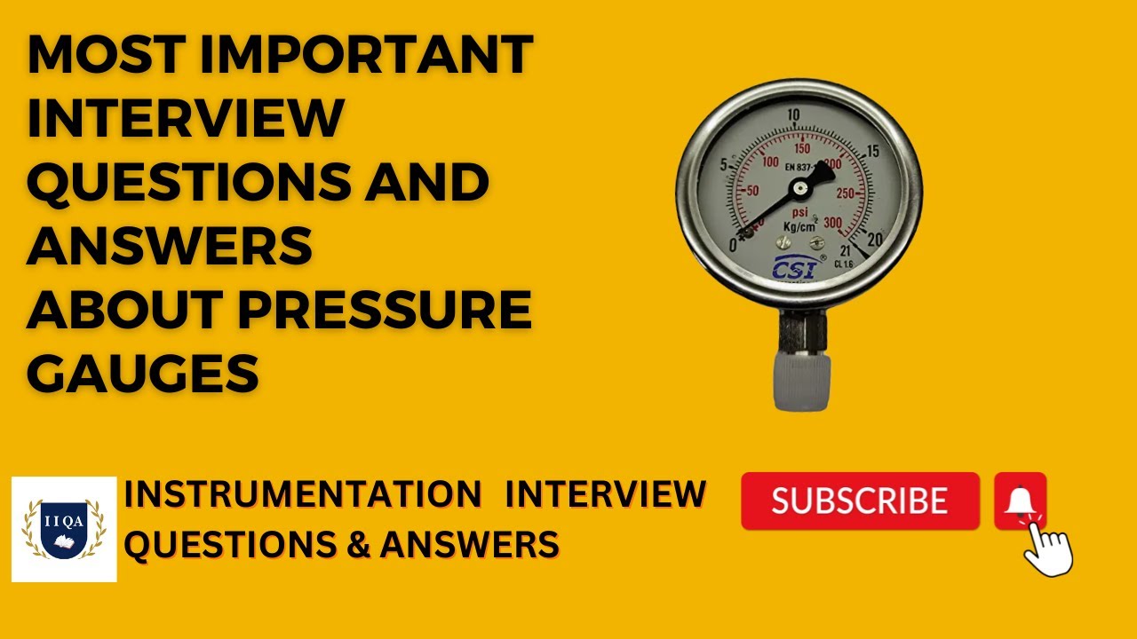 Most important interview questions about pressure gauge basics ...