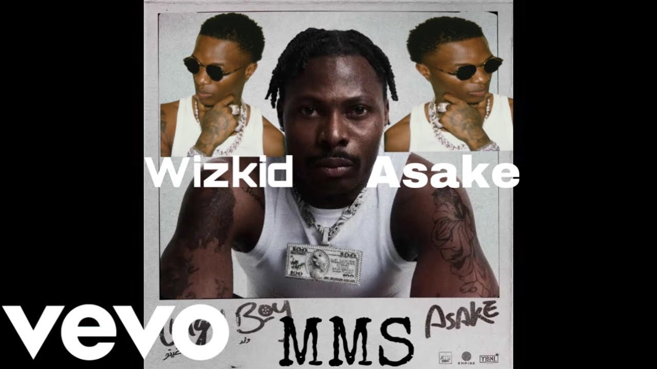 Asake - MMS ft. WizKid (Official Audio) - YouTube Music