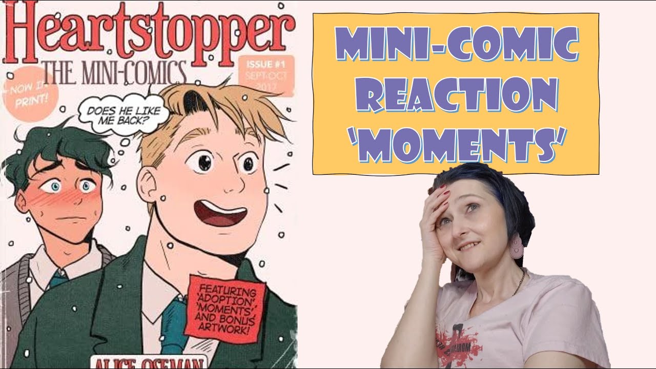 Webcomic Reaction Heartstopper Minicomic Moments Youtube