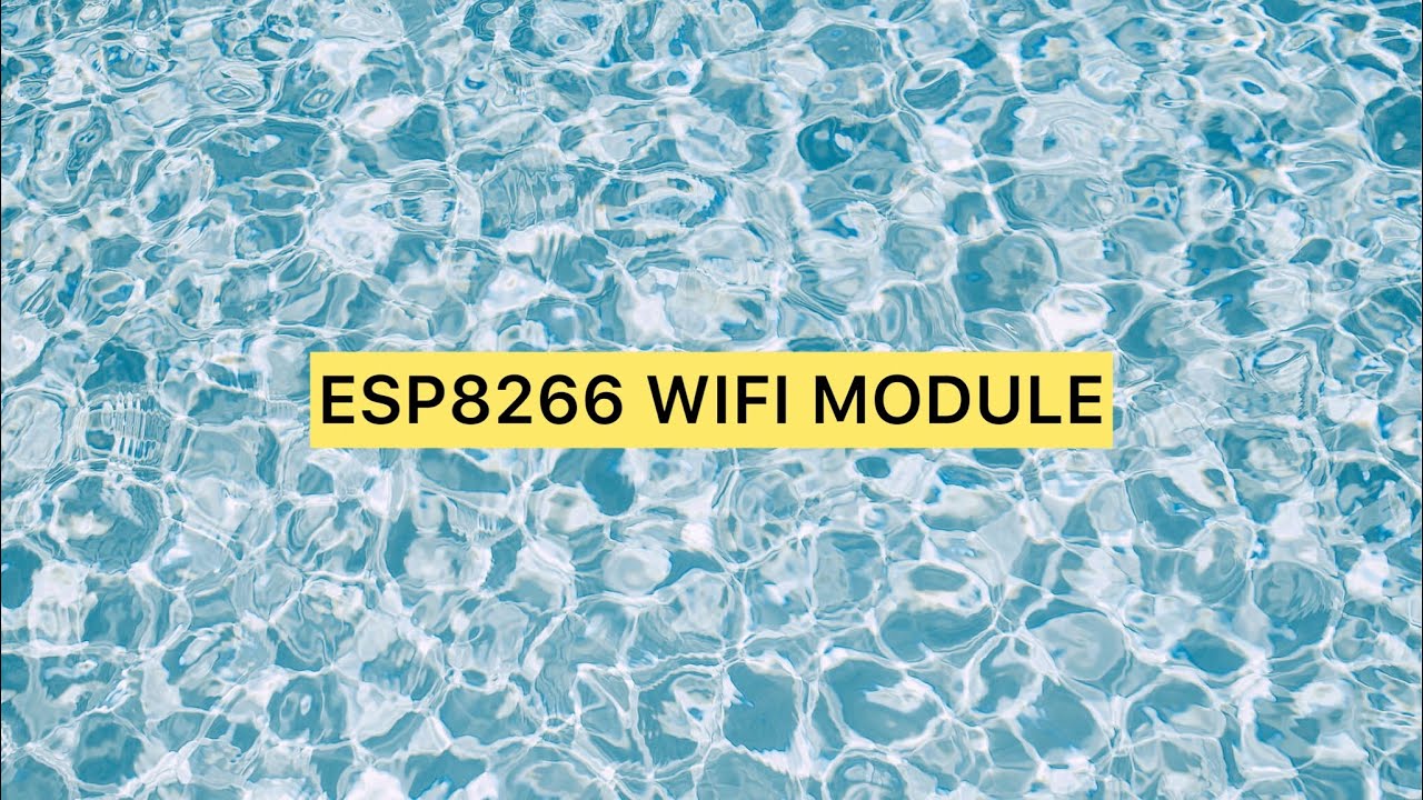 Esp8266 Wi Fi Module Youtube