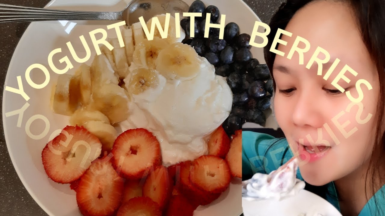 HOW TO MAKE A HEALTHY BREAKFAST|YOGURT|BERRIES||Rosa Eusebio - YouTube