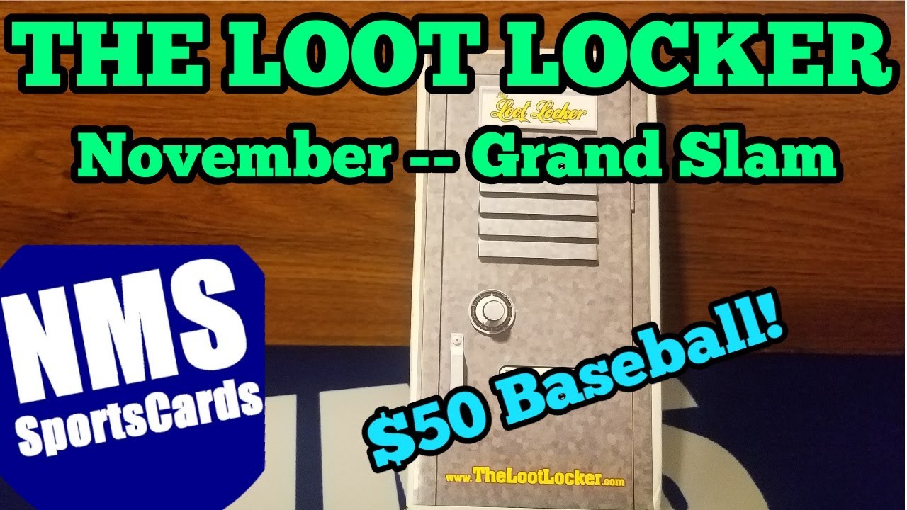 November 2018 -- The Loot Locker -- Grand Slam Baseball ($50 Baseball ...