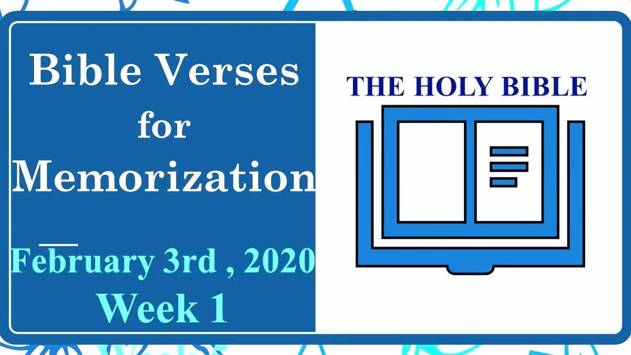 Week 1, February 2020, Bible Verses for Memorization - YouTube