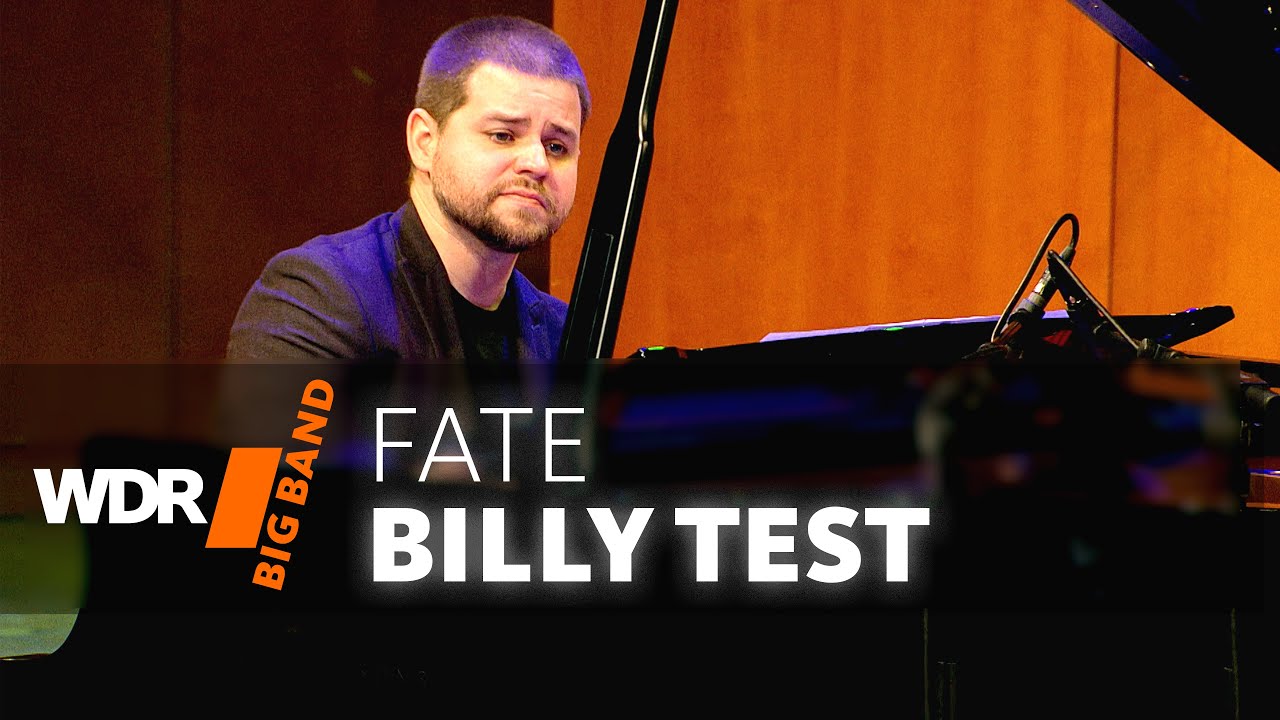 Billy Test: Fate | WDR BIG BAND - YouTube