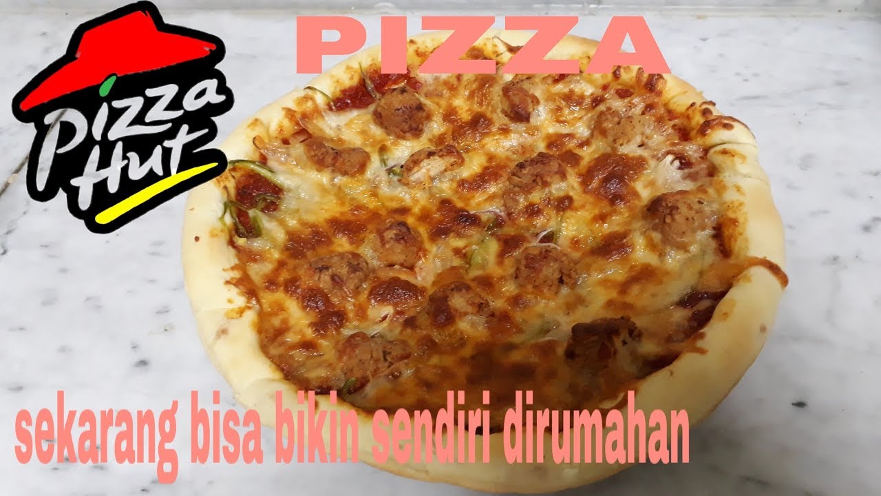 Resep Pizza Hut Ala Rumahan Wajib Banget Dicoba Youtube