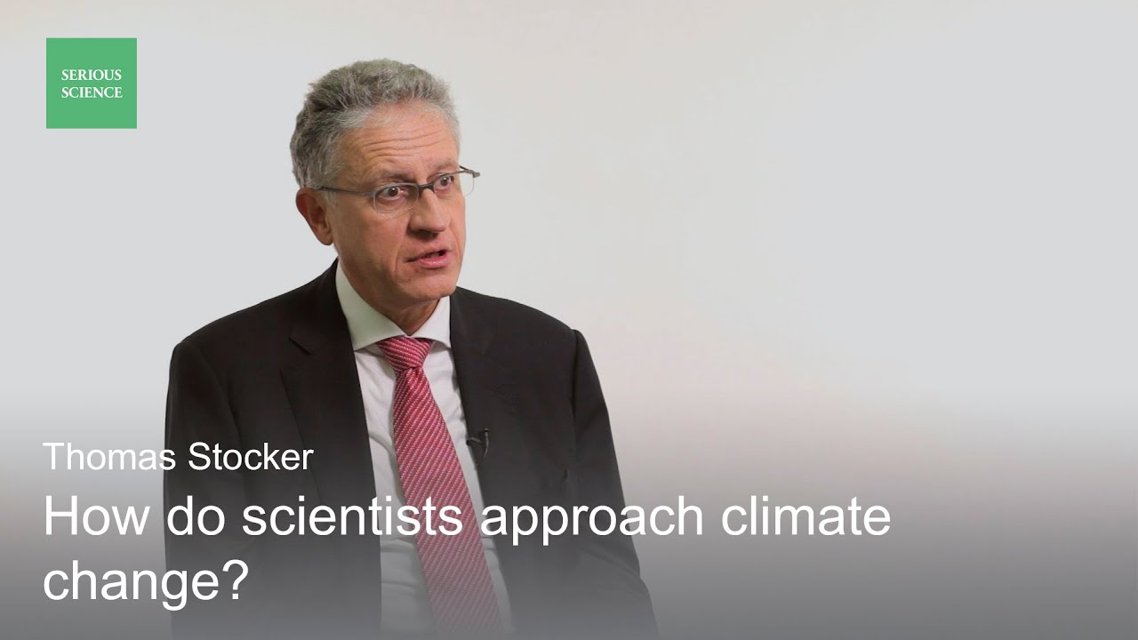 Climate Change - Thomas Stocker - YouTube