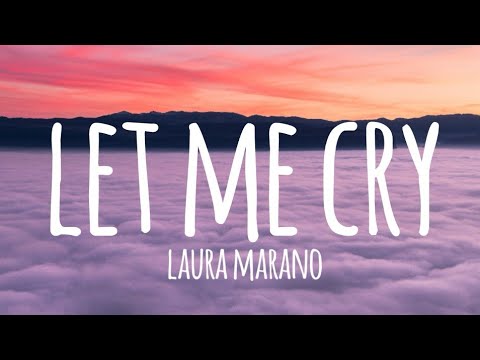 Laura Marano - Let Me Cry (lyrics) - YouTube