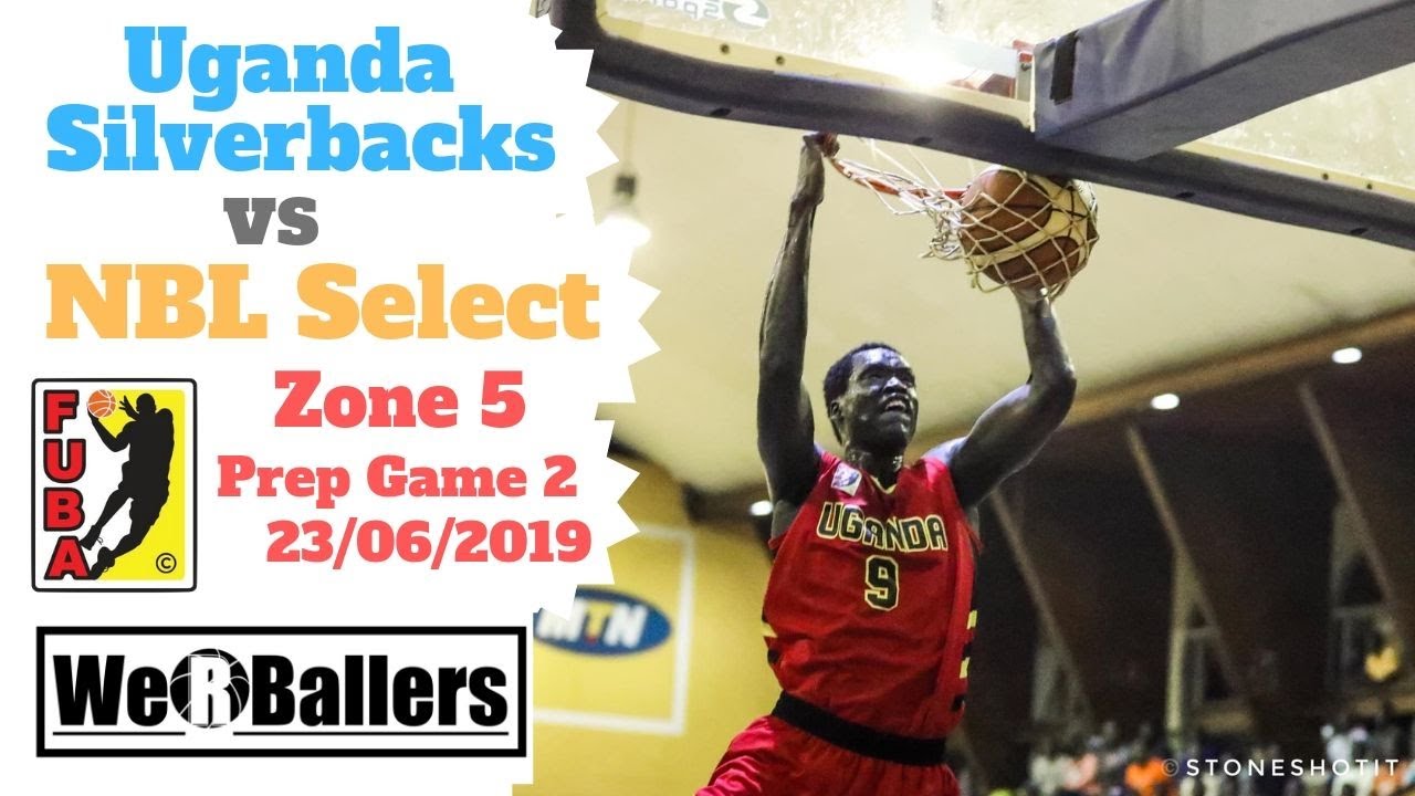 Uganda Silverbacks National Team v NBL Select Game2 23/06/2019 ...