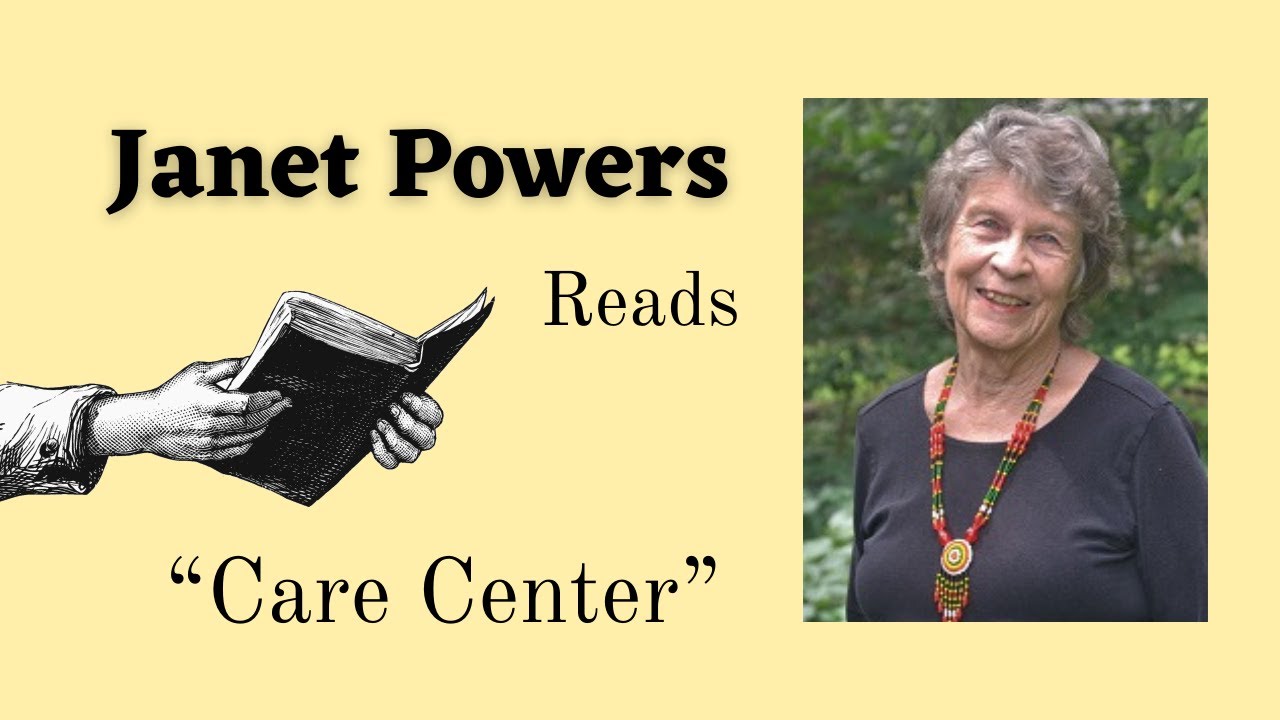 Janet Powers reads her poem "Care Center" - YouTube
