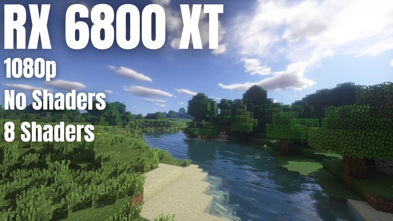 RX 6800 XT & Ryzen 5 7500F Minecraft: 8 Shaders Tested! -1080p - YouTube