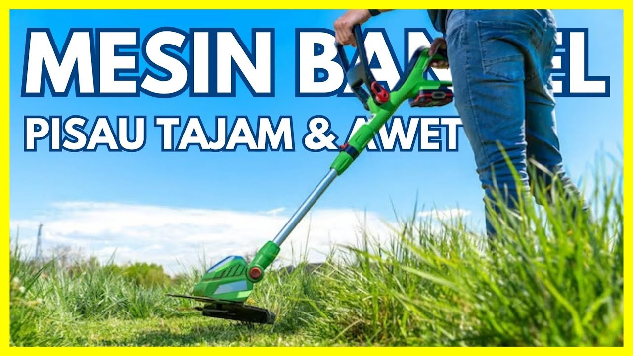 10 Rekomendasi MESIN POTONG RUMPUT TERBAIK 2023 | Mesin Bandel Tahan ...