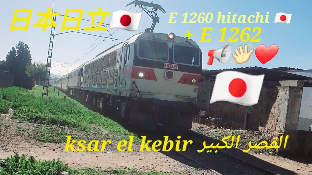 oncf hitachi rail Japanese مرور قاطرتين يابانيتين مع تحية 📷🚊🇯🇵🇲🇦📢👋 ️ ...