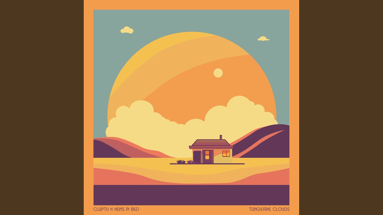 Tangerine Clouds - YouTube