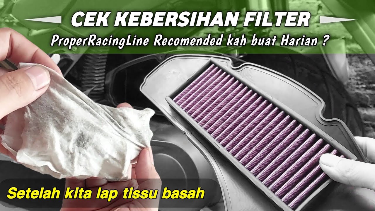 REVIEW FILTER PROPER RACING LINE setelah dipakai harian. - YouTube