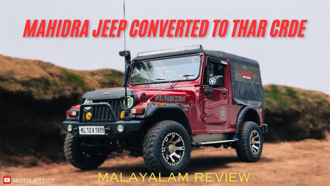 Mahindra MM540 converted to Thar crde | Malayalam full review | jeep ...