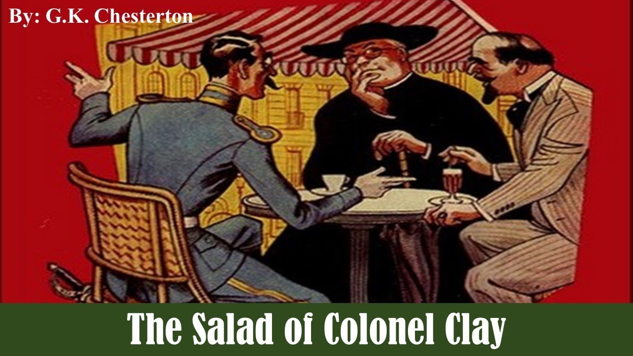 Learn English Through Story - The Salad of Colonel Clay by G. K ...