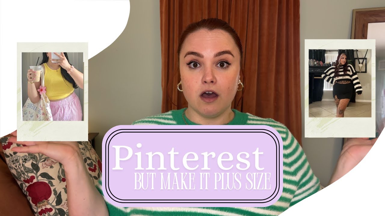 PINTEREST *But make it plus size* - Episode 1 - YouTube