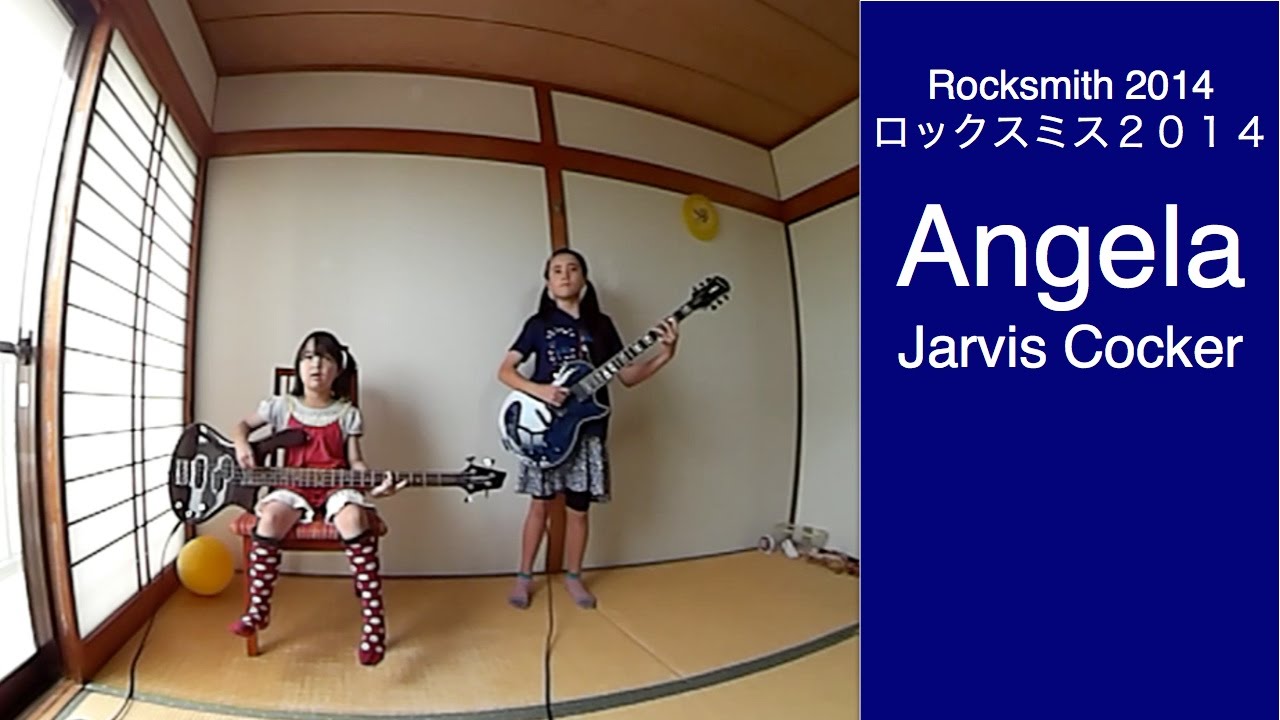 Audrey & Kate Play ROCKSMITH #2 - Angela - Jarvis Cocker - ロックスミス - YouTube