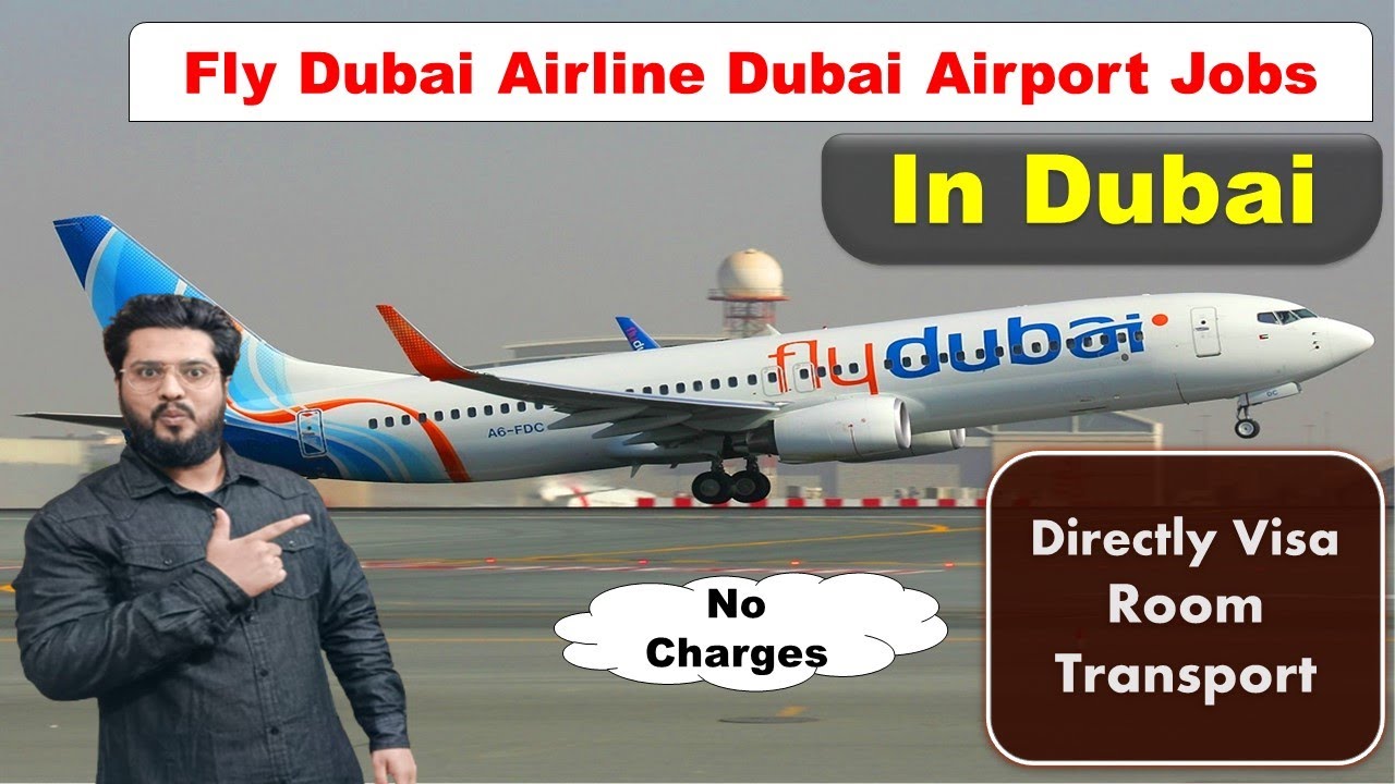 FlyDubai Airways job vacancy In Dubai 2023 - YouTube