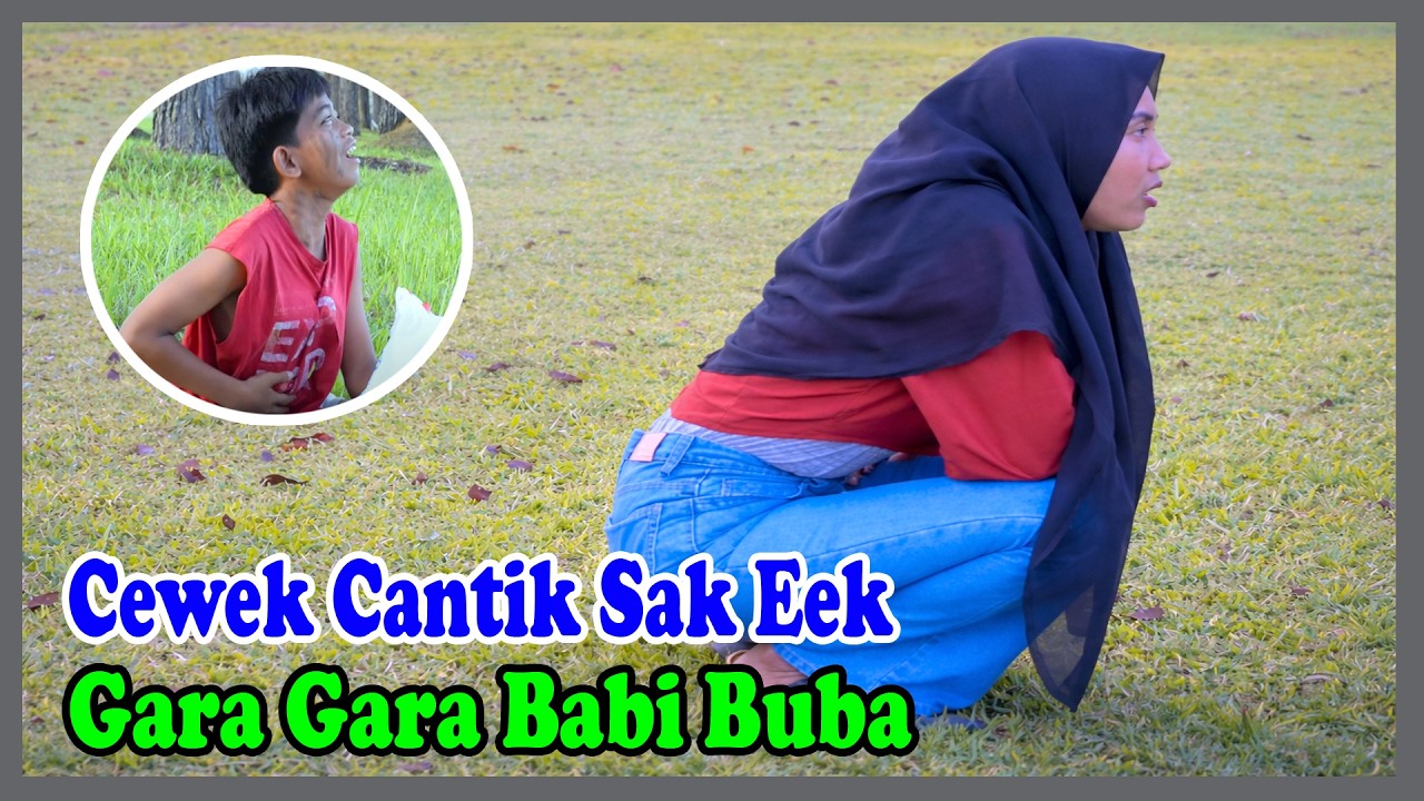 Cewek Cantik Sak Eek Gara Gara Babi Buba | Komedi Lucu (2024) - YouTube