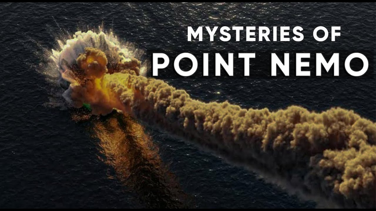 Mysteries of Point Nemo I The most inaccessible spots of the planet I ...