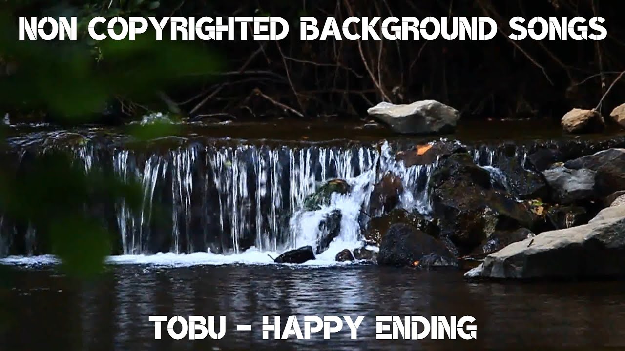 Non Copyrighted Background Songs | Tobu - Happy Ending - YouTube