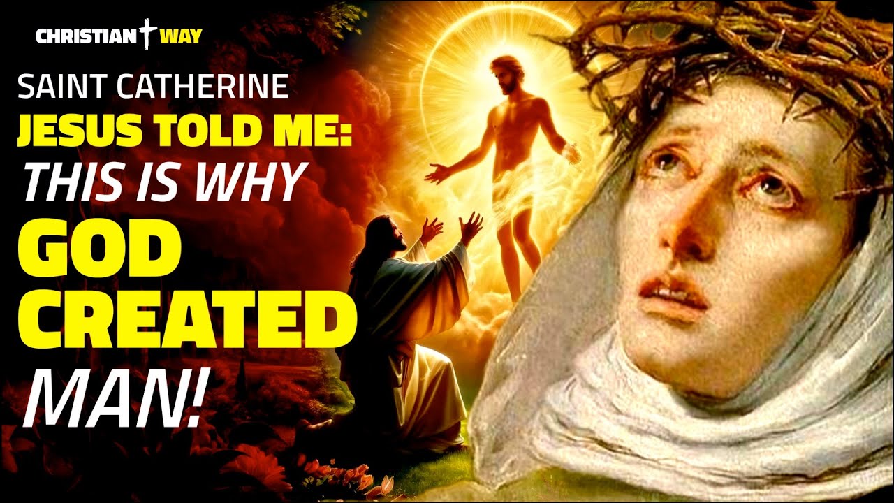 Jesus told me: This is why God created man – the extraordinary words of ...