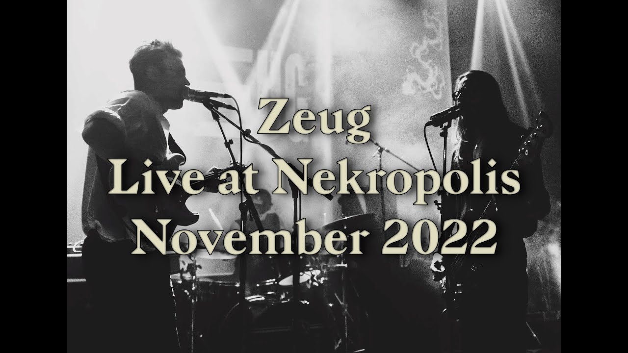 zeug x live at Nekropolis x Munich 2022 - YouTube