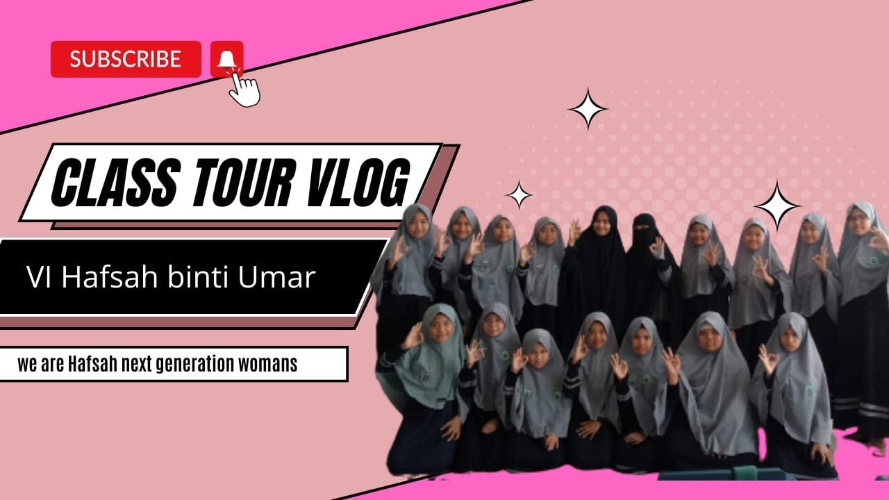 SDIT Fauziah Yarsi Mataram - Kelas 6 Hafsah Binti Umar - YouTube