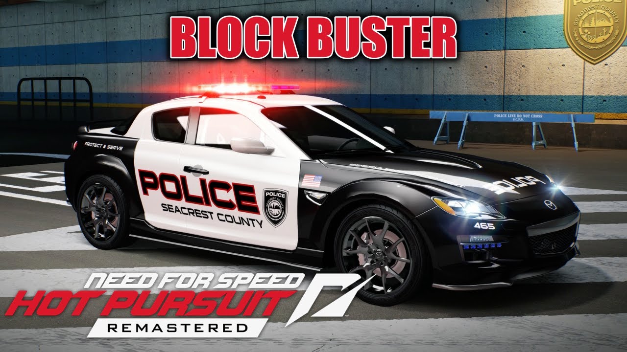 Need for Speed Hot Pursuit Remastered – Block Buster - Mazda RX-8 ...