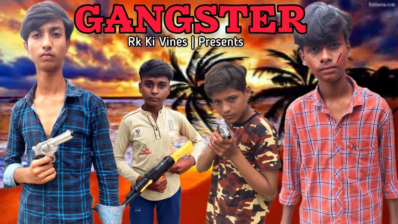 GANGSTER | C😈MEDY VIDEO | Rk Ki Vines | - YouTube