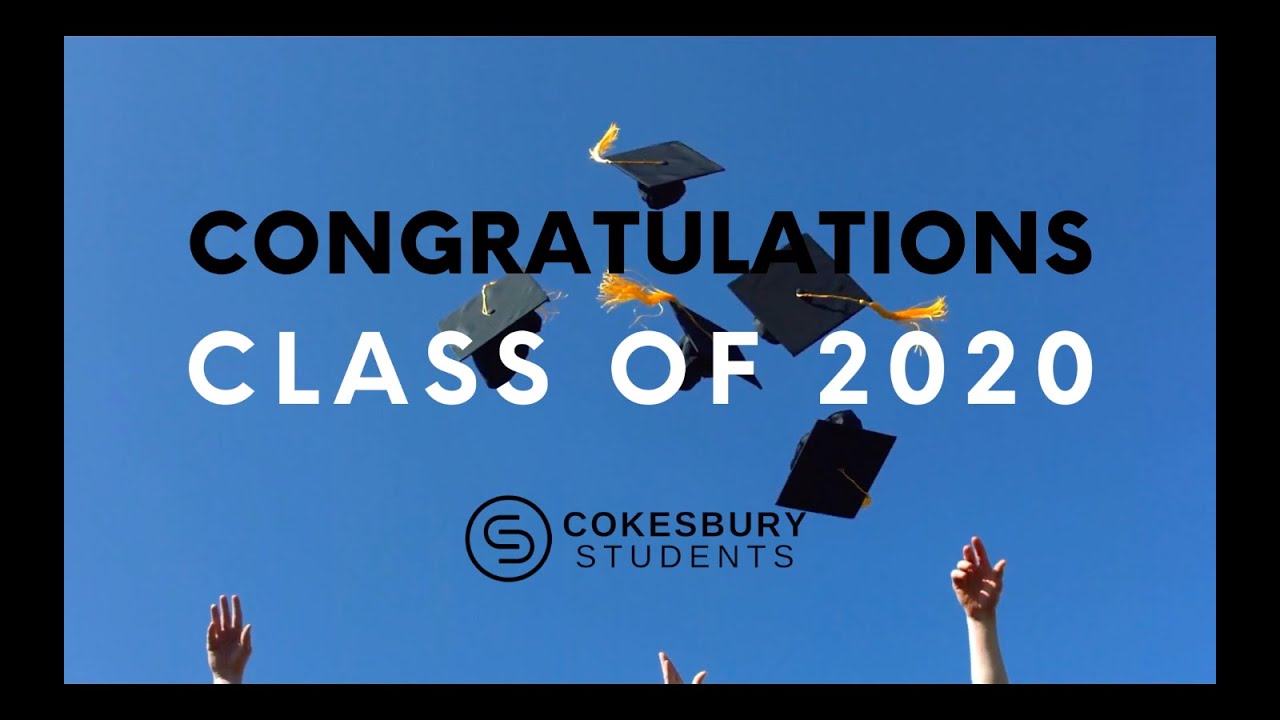 Congratulations Class of 2020! - YouTube