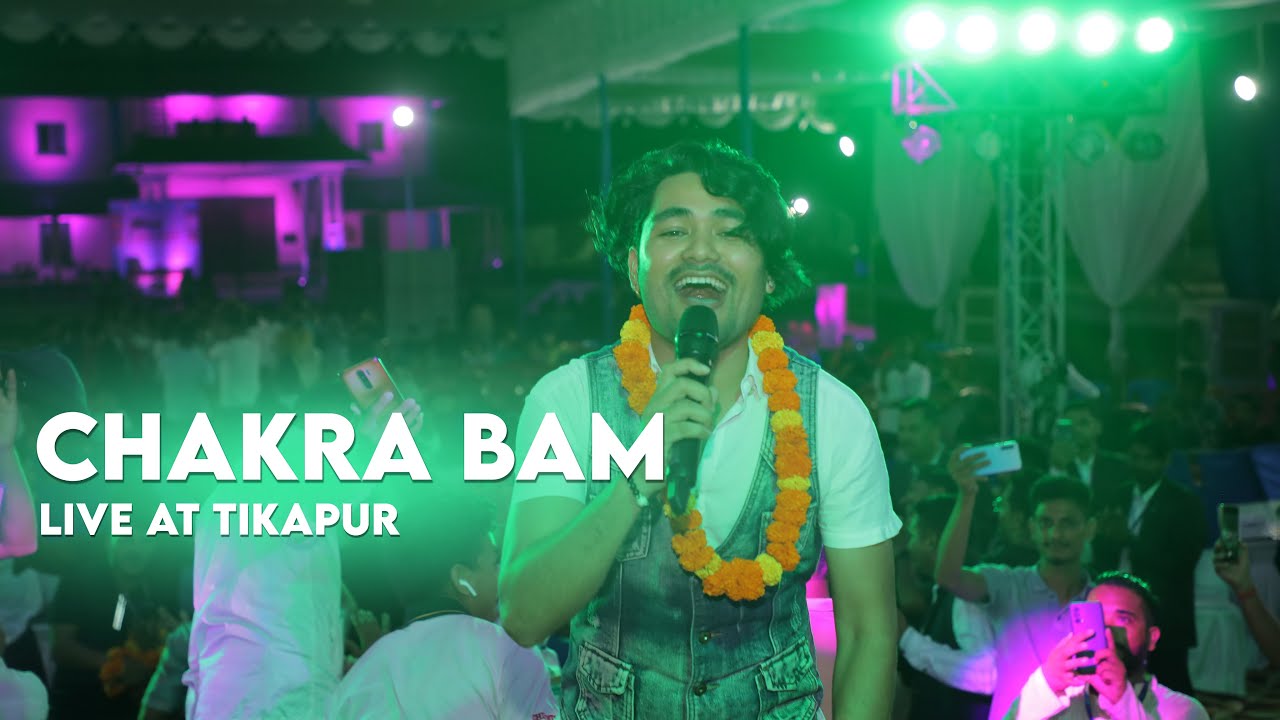 CHAKRA BAM LIVE PERFORMANCE | TIKAPUR | ARJUN MAGAR - YouTube