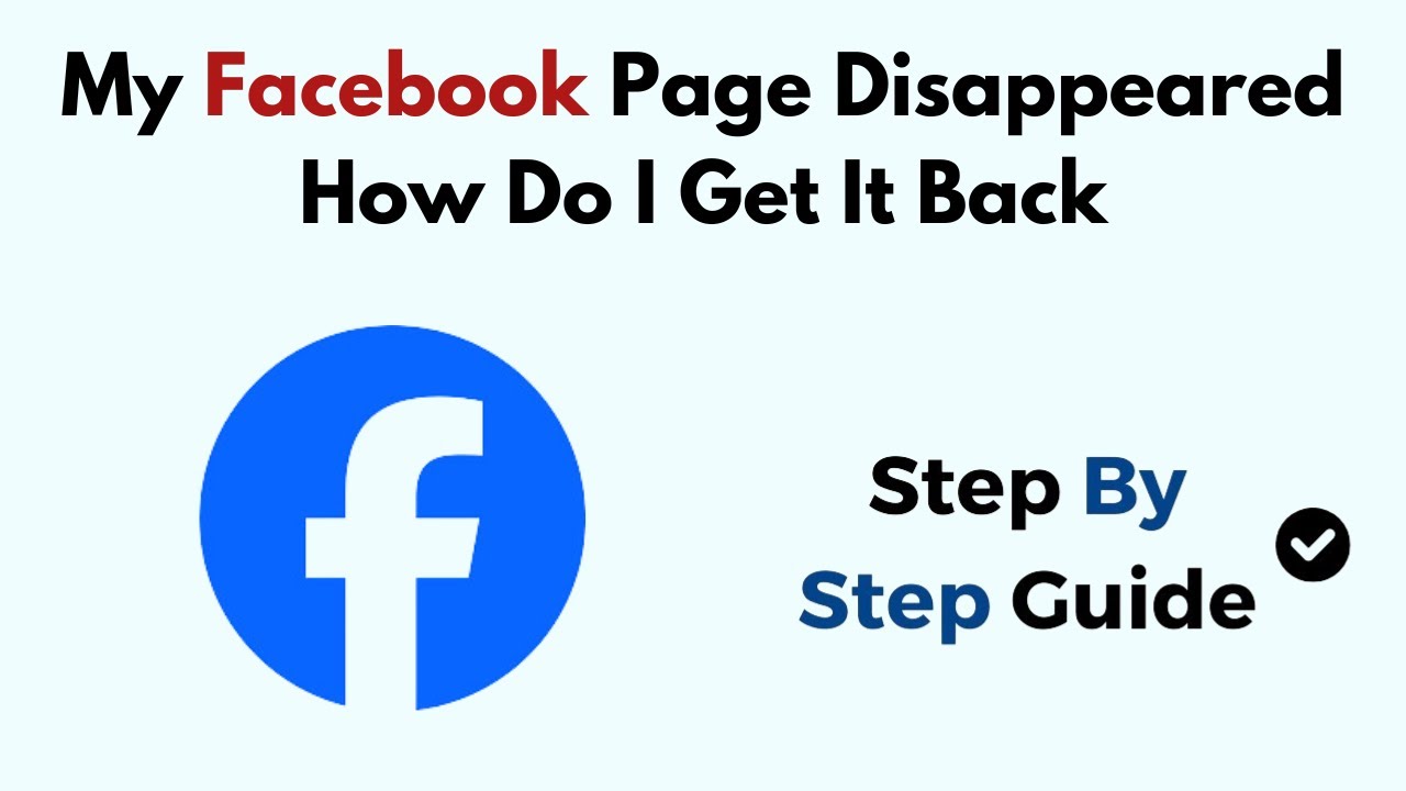 My Facebook Page Disappeared How Do I Get It Back - YouTube