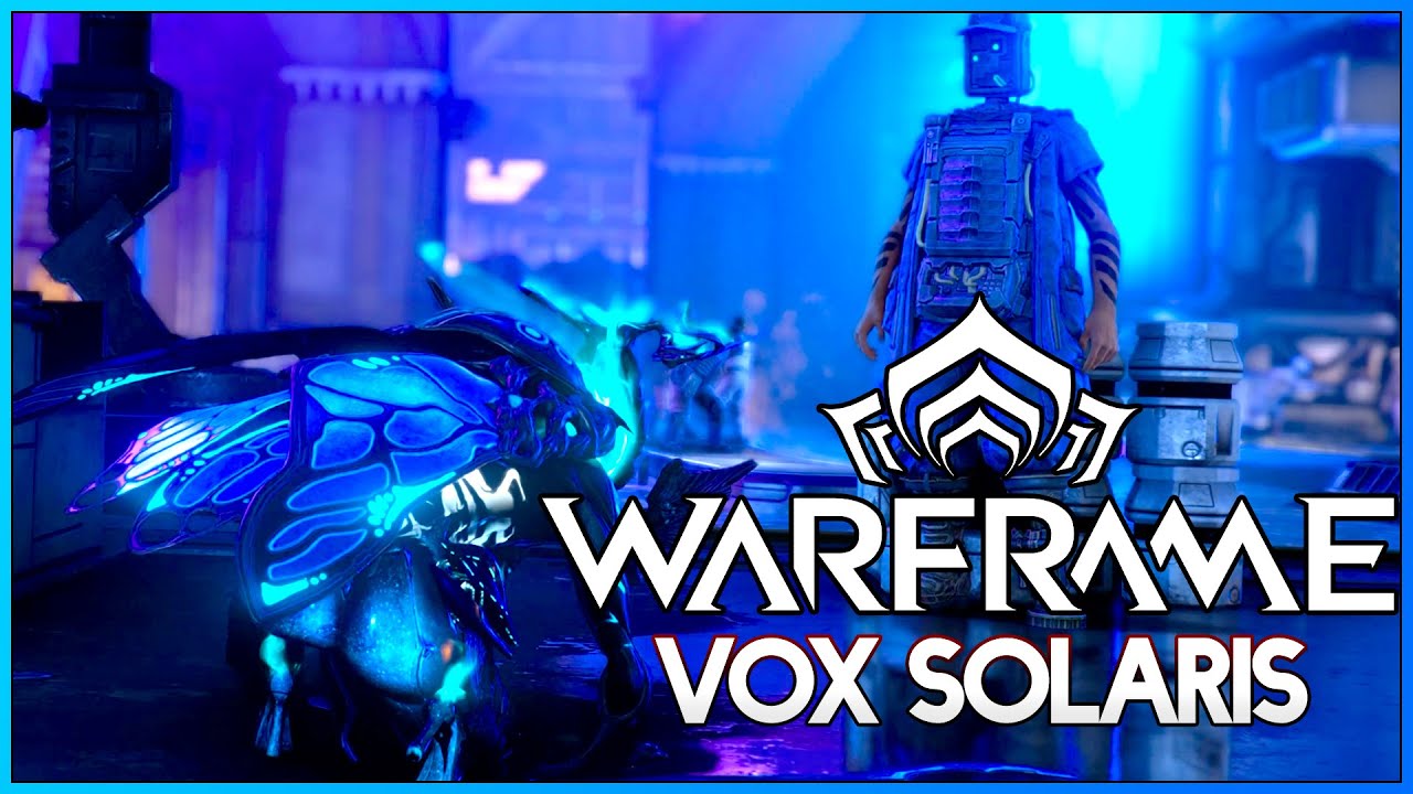 WARFRAME【FULL QUEST】VOX SOLARIS WALKTHROUGH | No Commentary | 4K60FPS ...