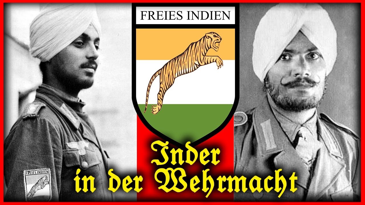 AZAD HIND - die Indische Legion der deutschen Wehrmacht - die ...