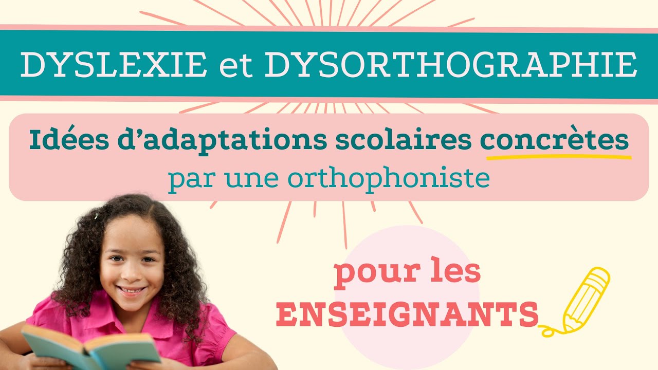 12 adaptations concrètes en classe pour les enfants dyslexiques, par ...