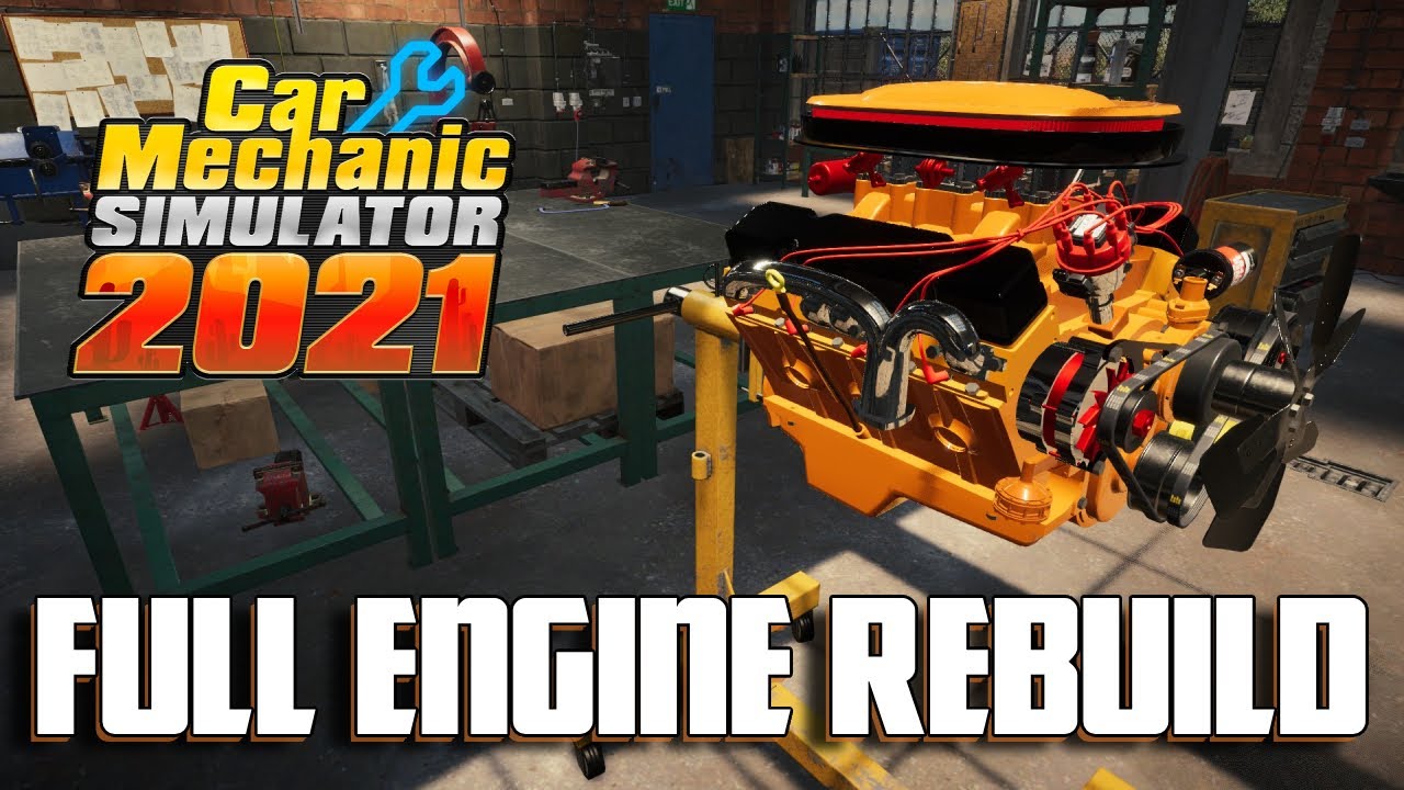 Full engine rebuild - Car Mechanic Simulator Ep 2 - YouTube