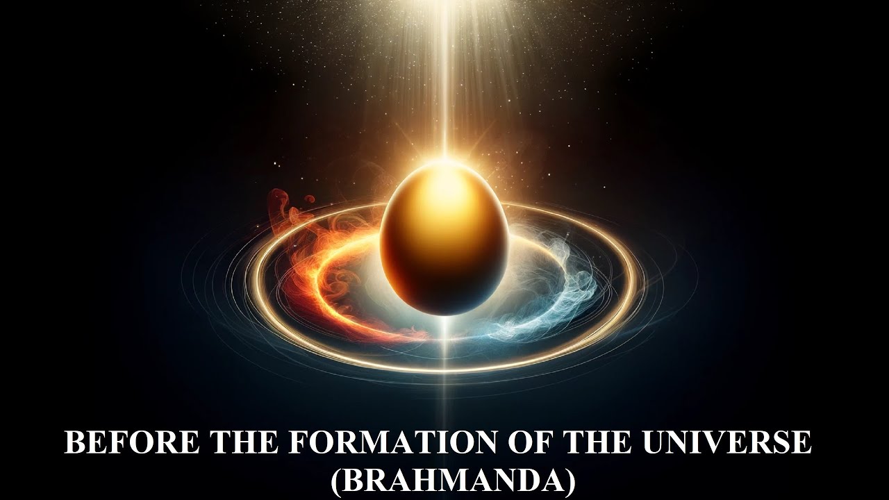 BEFORE THE FORMATION OF THE UNIVERSE (BRAHMANDA) EP-NO :- 01 - YouTube