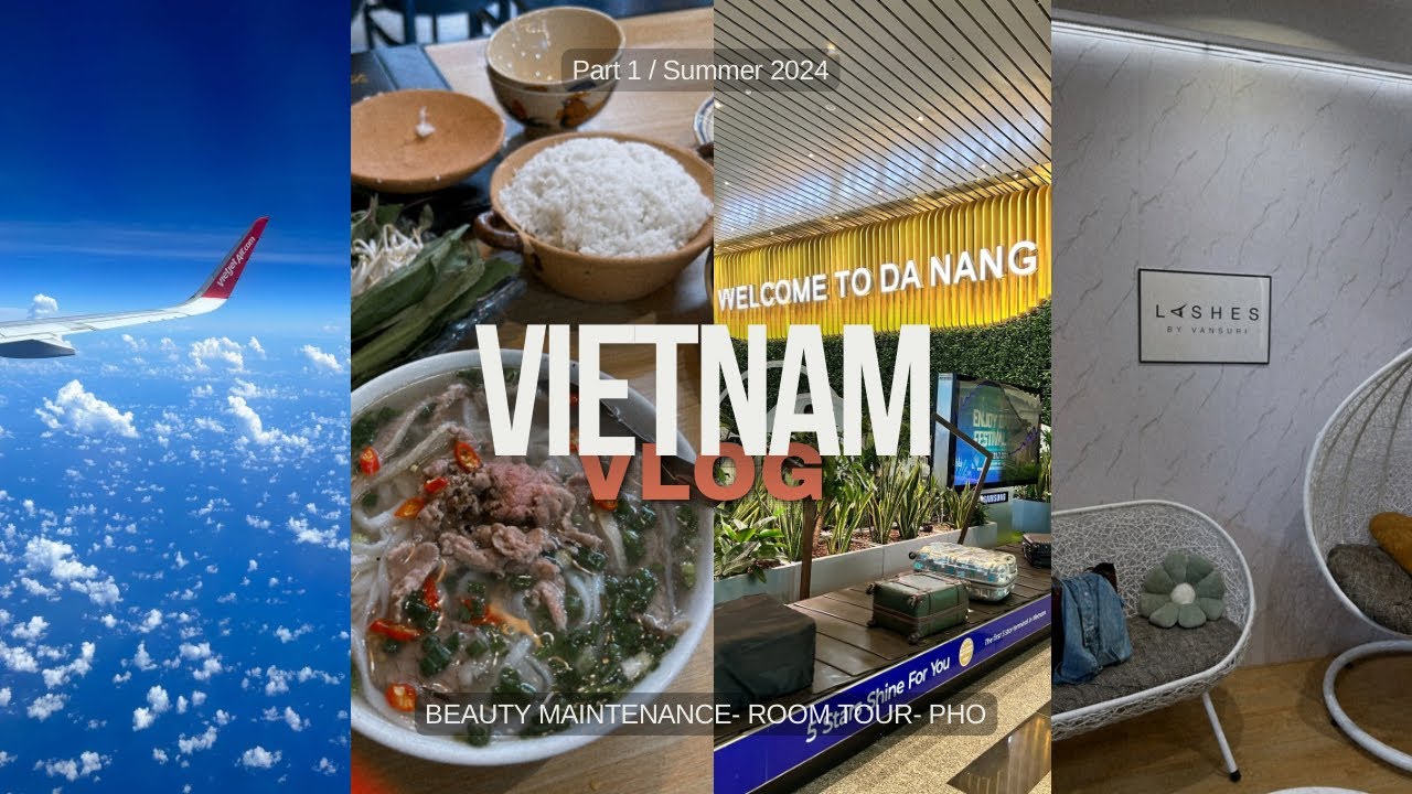 VIETNAM 🇻🇳 VLOG | BEAUTY MAINTENANCE 💅🏽| PHO | ROOM TOUR - YouTube