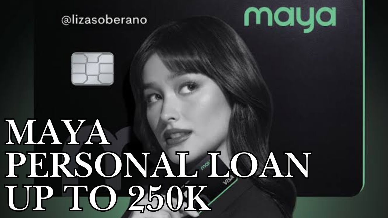 MAYA PERSONAL LOAN UP TO 250,000 | PAPA SEP TV - YouTube