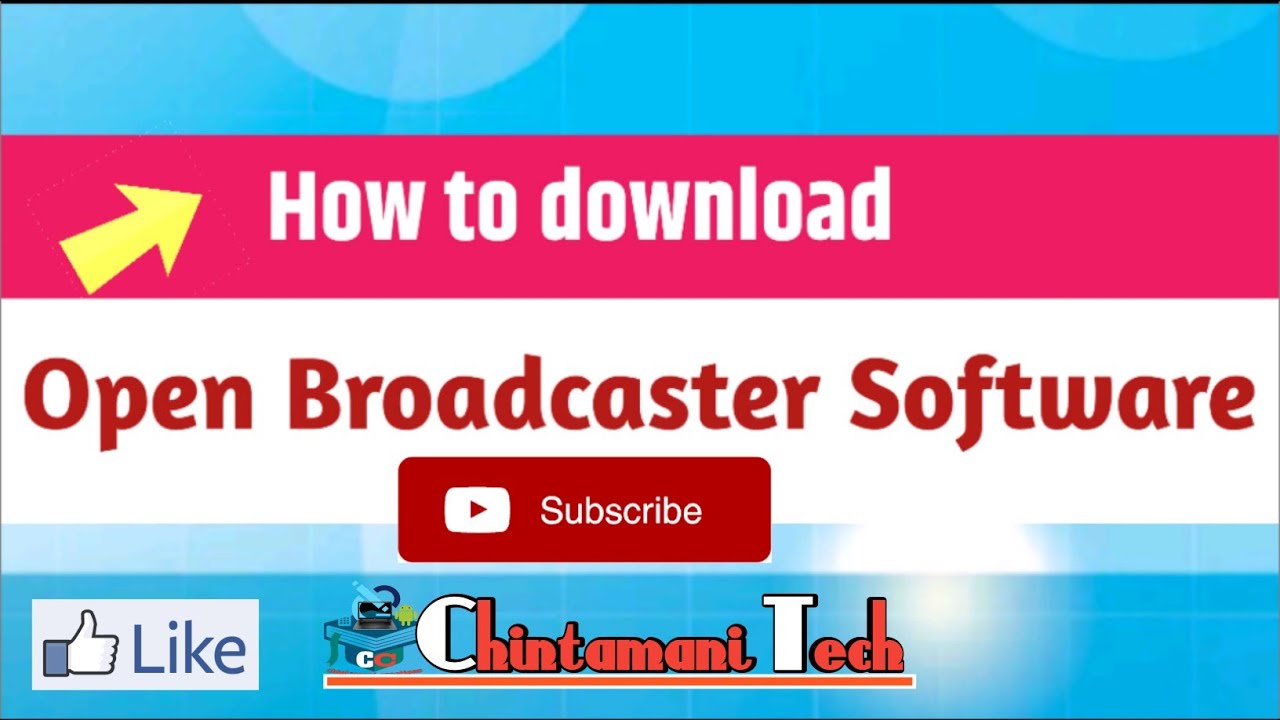 Download Open Broadcaster Software For PC - chintamani tech - YouTube