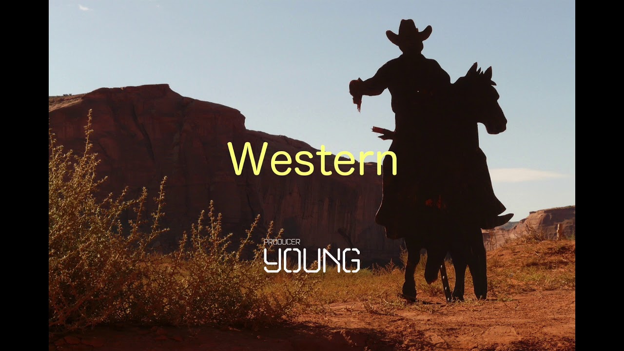 [Free] Western - West Side hip hop, Cowboy hiphop l 2018 New Beat l ...