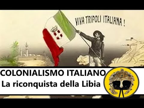 Colonialismo Italiano - 1921-1933 La Riconquista della Libia - YouTube