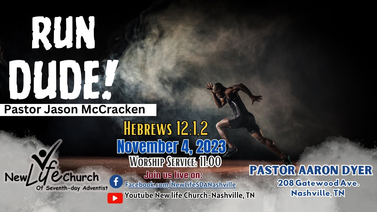 "Run Dude" - Pastor Jason McCracken | November 4, 2023 Worship ...