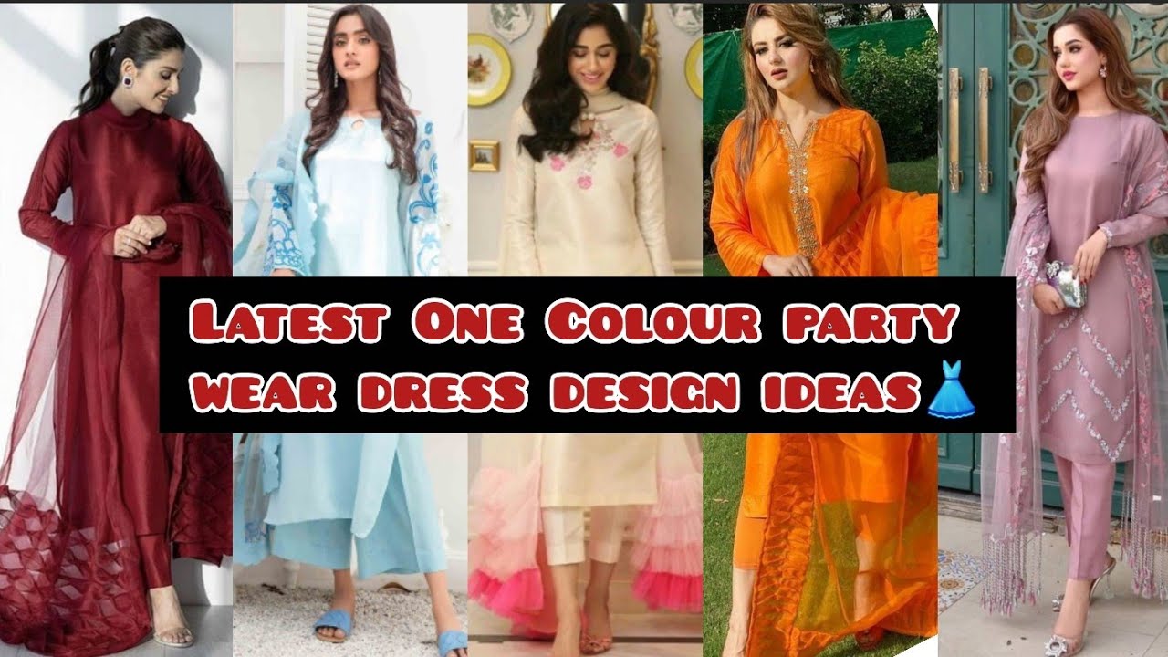 Party wear one colour full dress ideas/same clr full dress/3pc of one ...