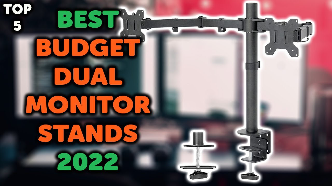 5 Best Budget Dual Monitor Stand | Top 5 Cheapest Dual Monitor Stands ...