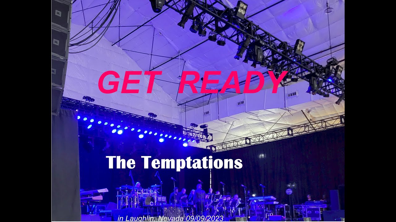 Get Ready - Temptations 2023 - YouTube