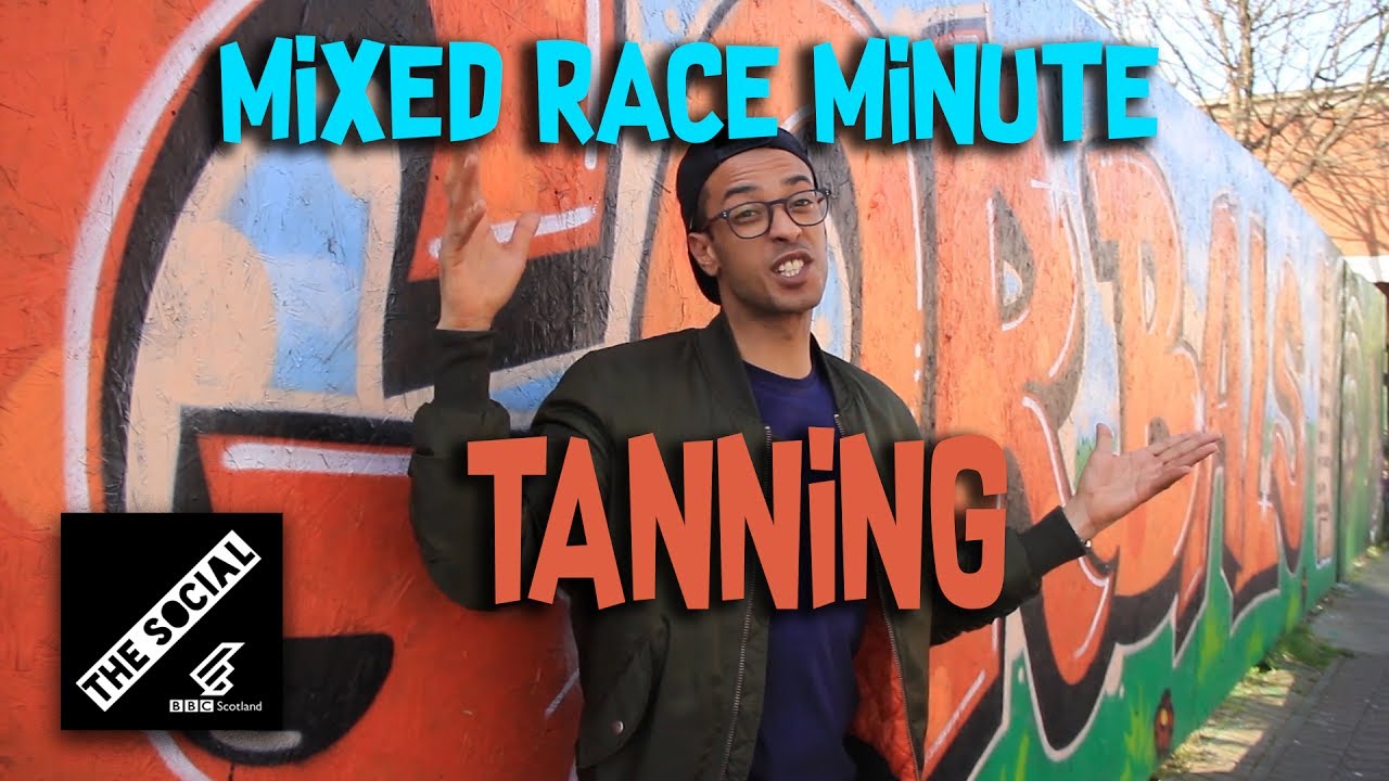 Tanning | Mixed Race Minute - YouTube