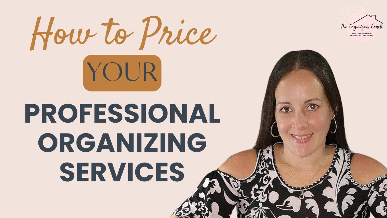 How to Price Your Professional Organizing Services | # ...